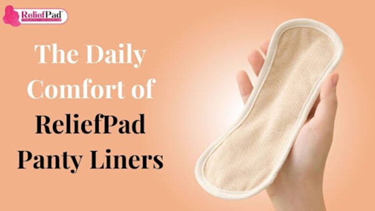 The Daily Comfort of ReliefPad Panty Liners - ReliefPad